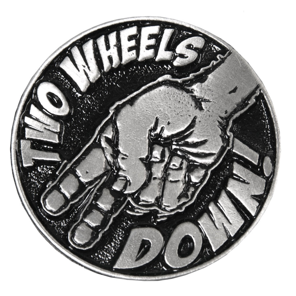 PIN TWO WHEELS DOWN – The Biker Store